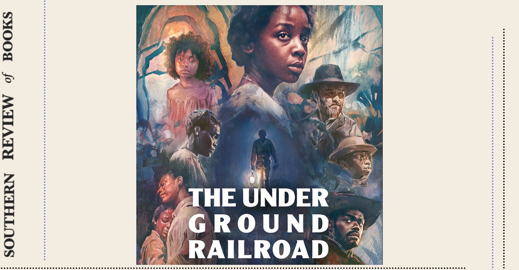 “The Underground Railroad”: A Never-Ending Story – Southern Review of Books
