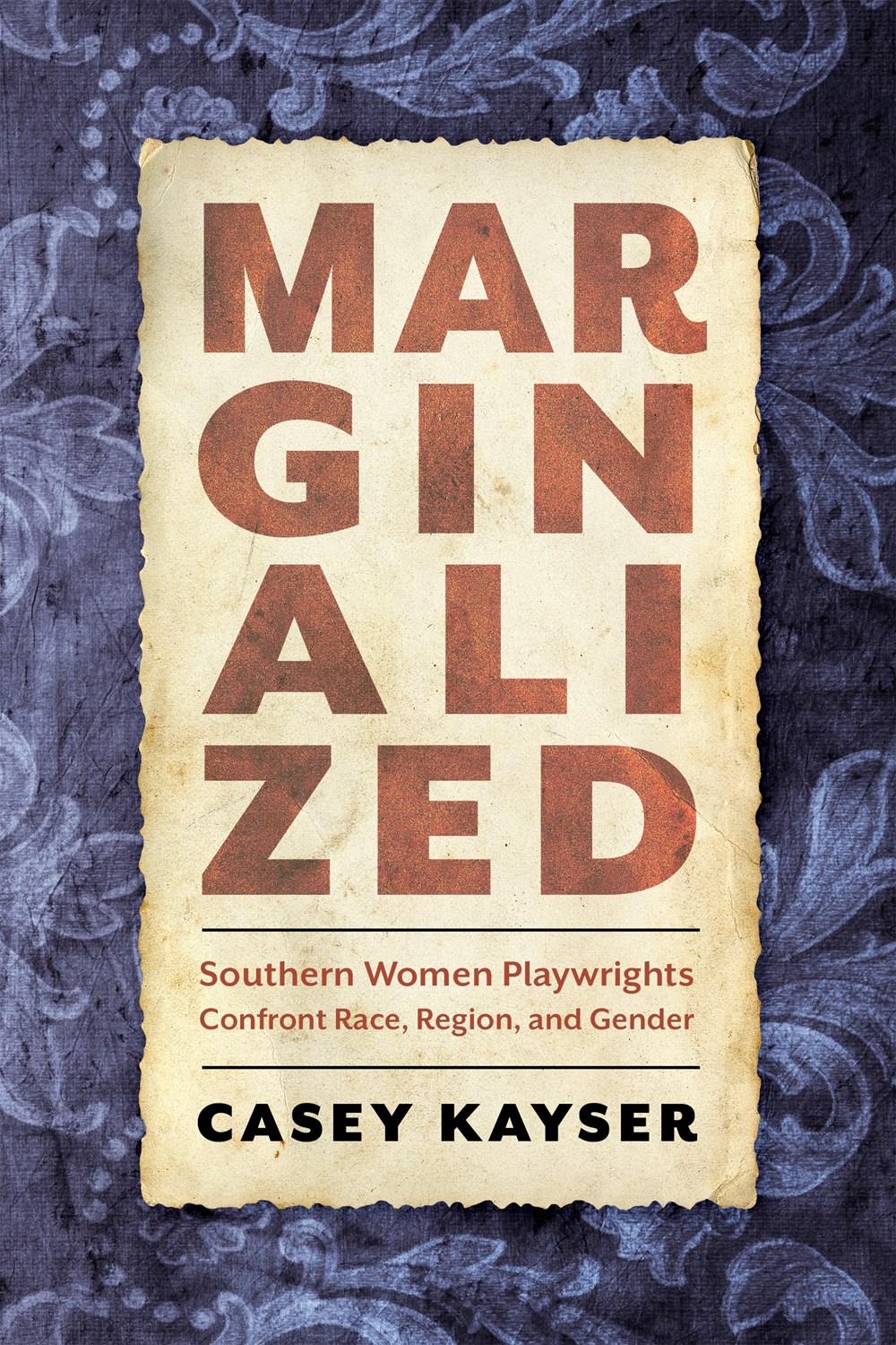 “Marginalized”: Southern Women Playwrights Upstaged No More – Southern ...
