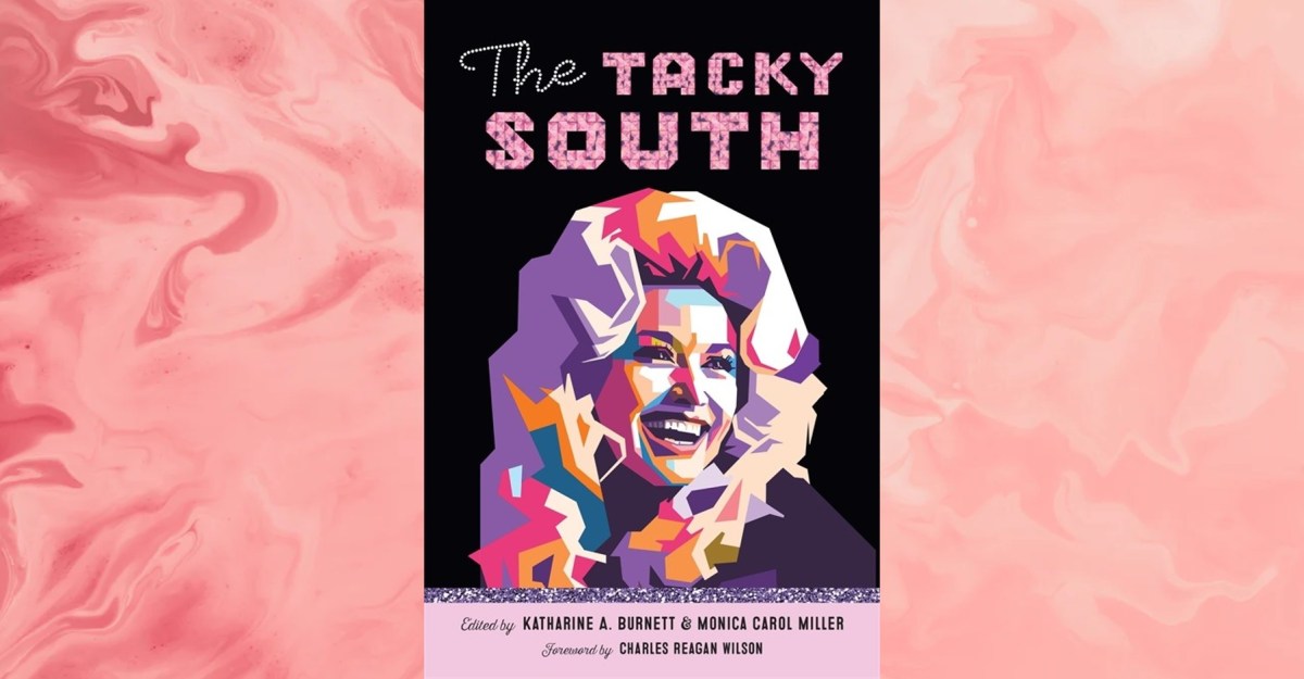 An Exploration of Tackiness – Southern Review of Books