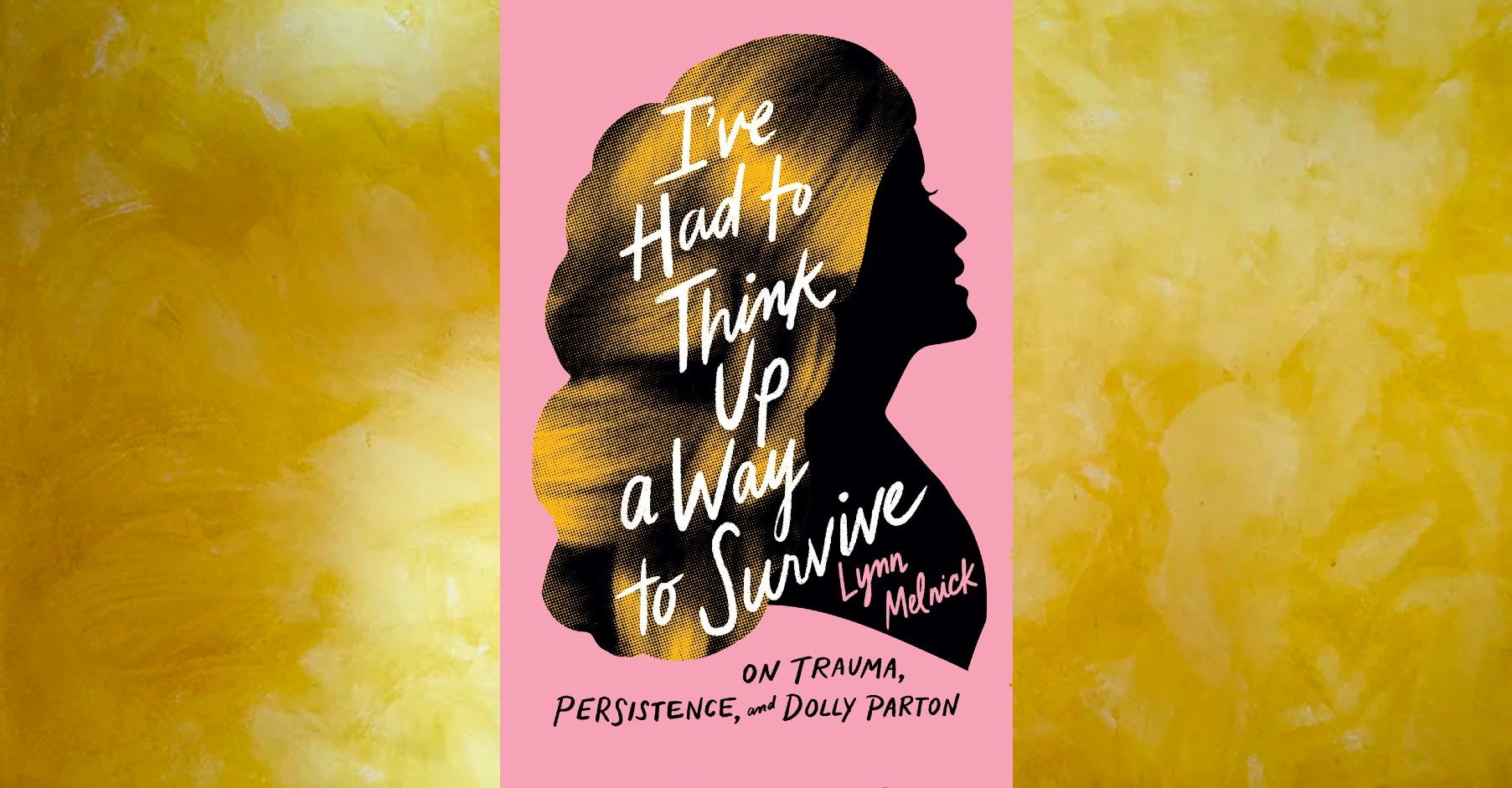 Lynn Melnick “Had to Think Up a Way to Survive” in Nonfiction Debut ...