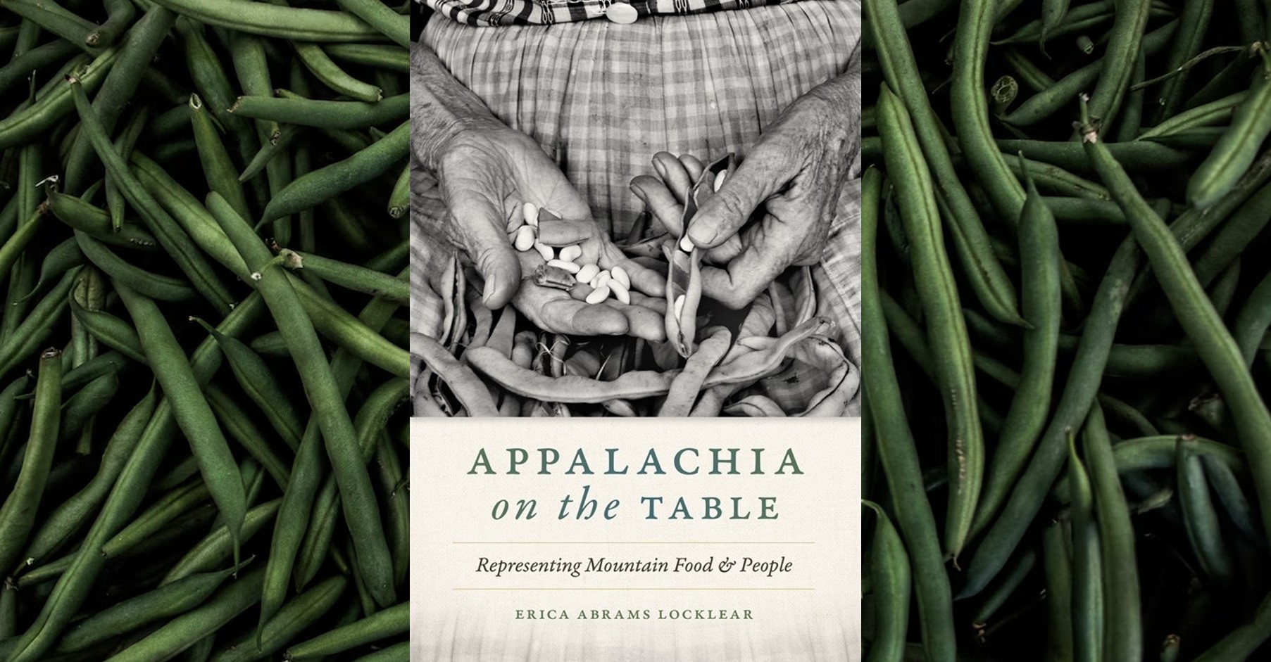 The Origins of Appalachian Cuisine Explored in “Appalachia on the Table ...