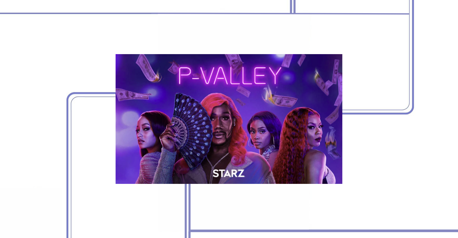 Strippers are Powerful in “P-Valley” – Southern Review of Books