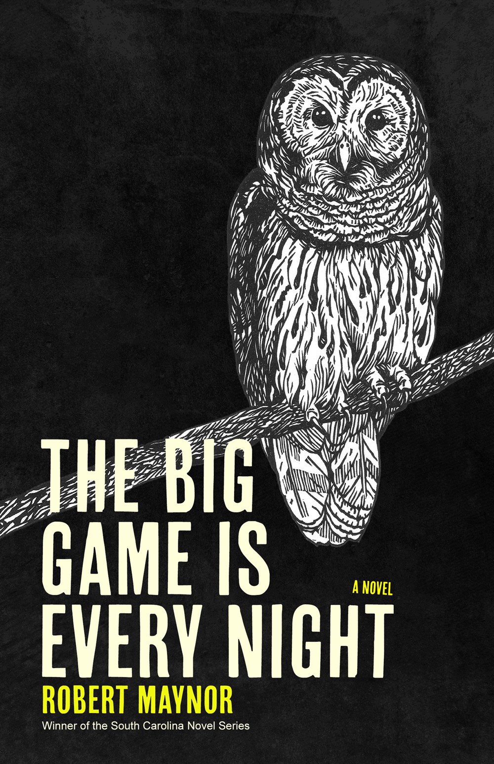 the-big-game-is-every-night-robert-maynor – Southern Review of Books