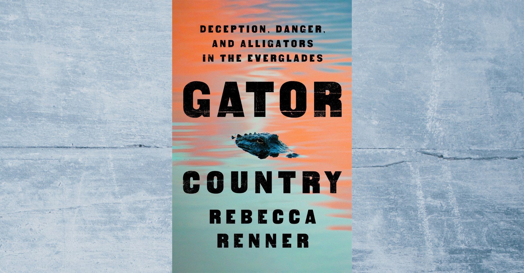 The Inner Turmoil of Trapping Florida Poachers in ‘Gator Country ...