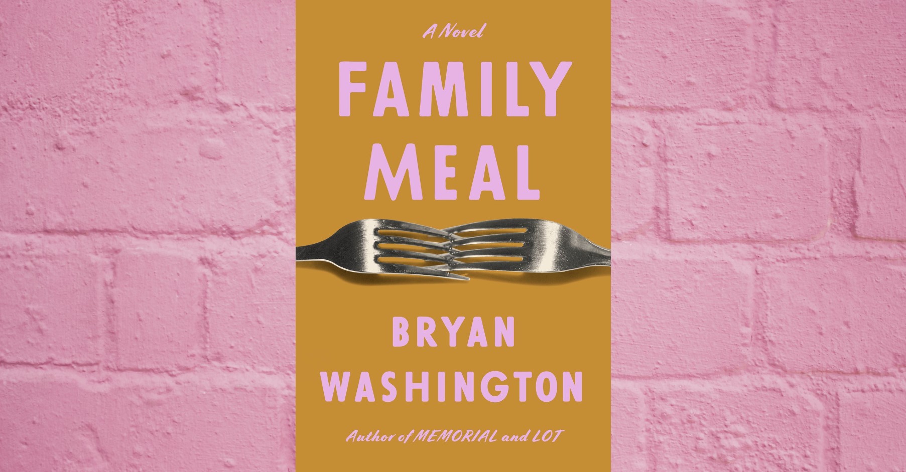 Bryan Washington’s “Family Meal” Is Like Fondly Flipping Through an ...