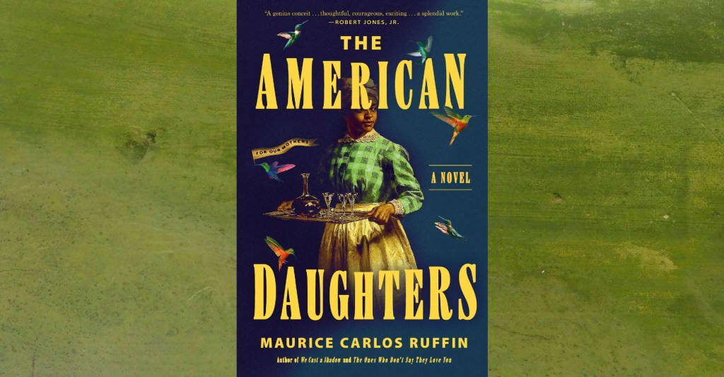 Freedom, Courage, and the Power of Names in “The American Daughters ...