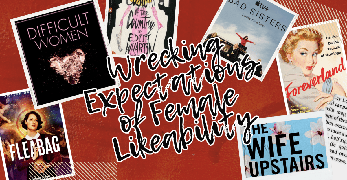 Taking A Wrecking Ball to Expectations of Female Likeability – Southern ...